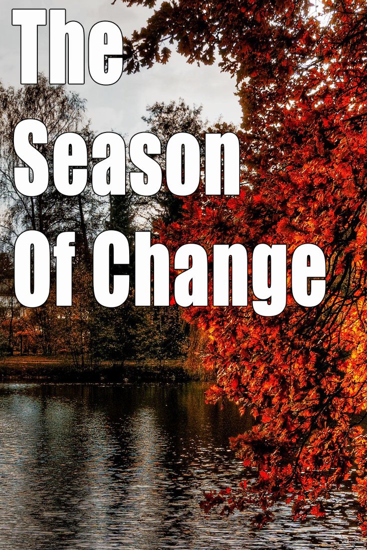 The Season of Change - Nourishing Parenting