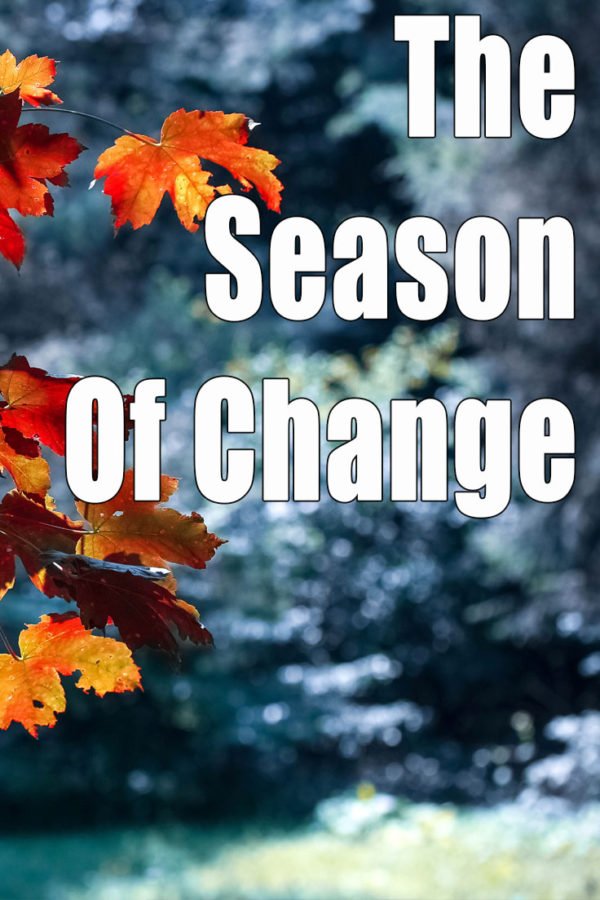 The Season of Change - Nourishing Parenting