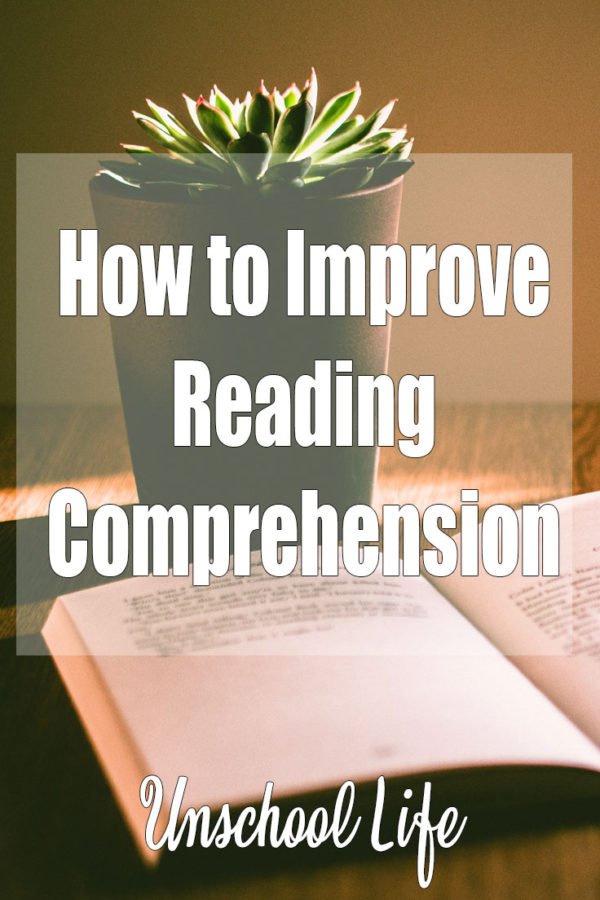 7 Tips to Improve Reading Comprehension - Nourishing Parenting